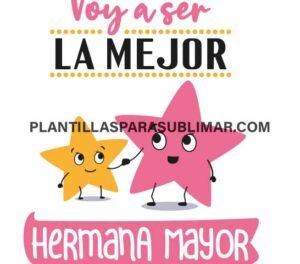 La mejor hermana mayor – Plantillas para sublimar
