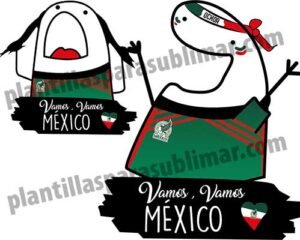 Vamos-Mexico-Flork-Deformitos – Plantillas para sublimar